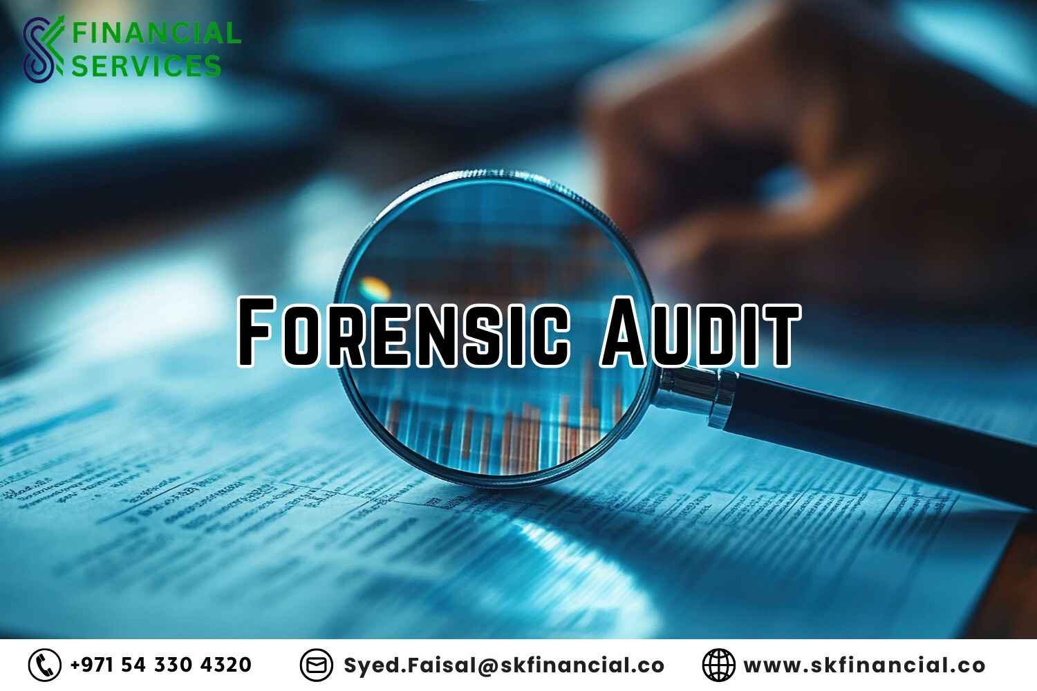 Forensic Audit | Forensic Audit Services | Forensic Audit Dubai